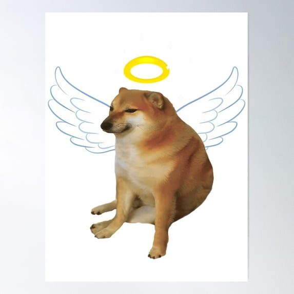 Rip Cheems | All dogs go to heaven | Doge meme Poster, 8x12 UNFRAMED ...