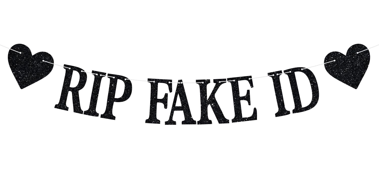 Rip Fake ID Banner, KEF16 21 and Legal, Happy 21st Birthday Backdrop ...