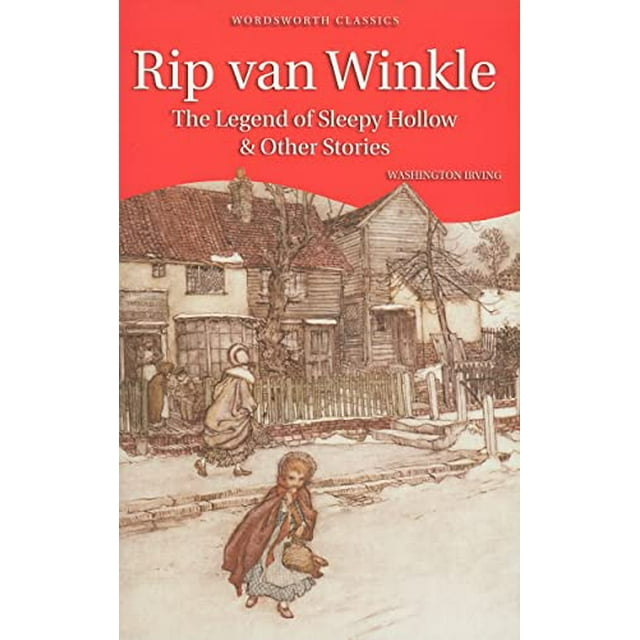 Pre-Owned Rip Van Winkle, The Legend of Sleepy Hollow & Other Stories ...