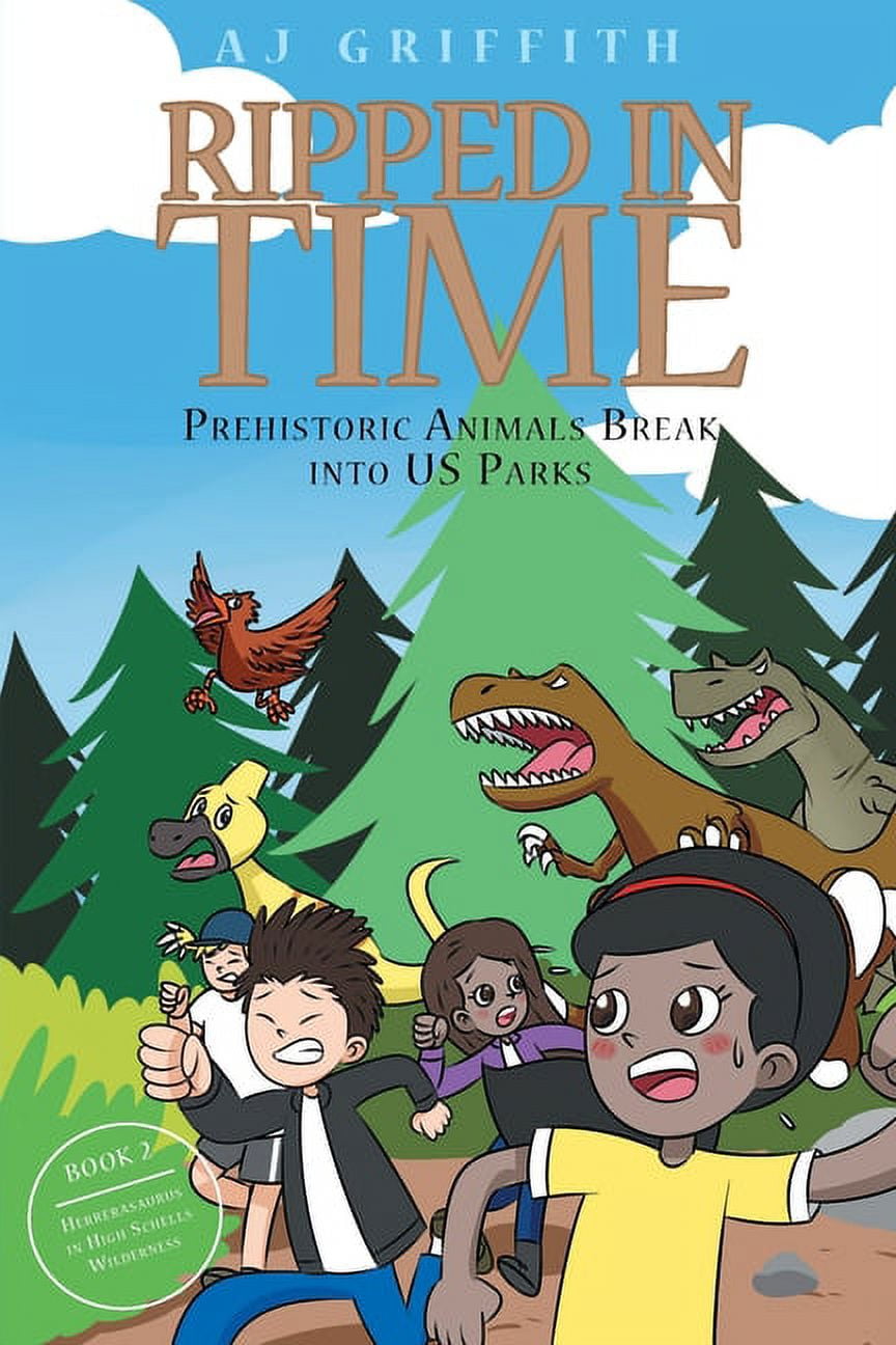 Ripped in Time Prehistoric Animals Break into US Parks Book 2: Herrerasaurus in High Schells ...