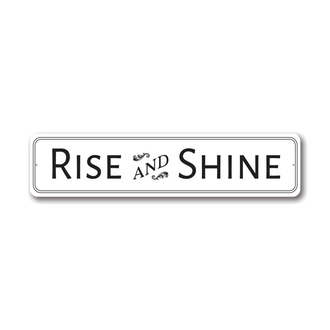 Rise And Shine Sign, Home Decor, Family Aluminum Metal Decor Sign ...