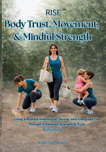 Rise Circle of Wholeness RISE Body Trust, Movement, & Mindful Strength ...