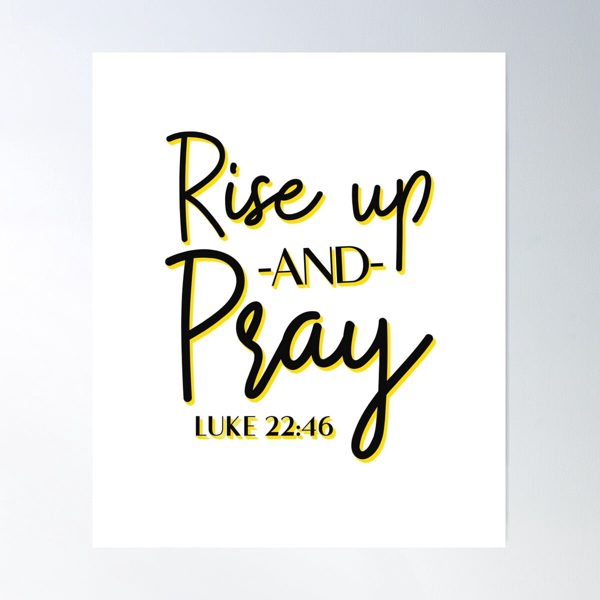 Rise Up And Pray Bible Verse God Poster Wall Art, Modern Wall Decor For ...