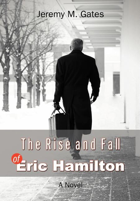 Rise and Fall of Eric Hamilton - Walmart.com