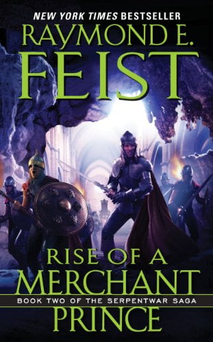 Pre-Owned Rise of a Merchant Prince: Book Two of the Serpentwar Saga ...