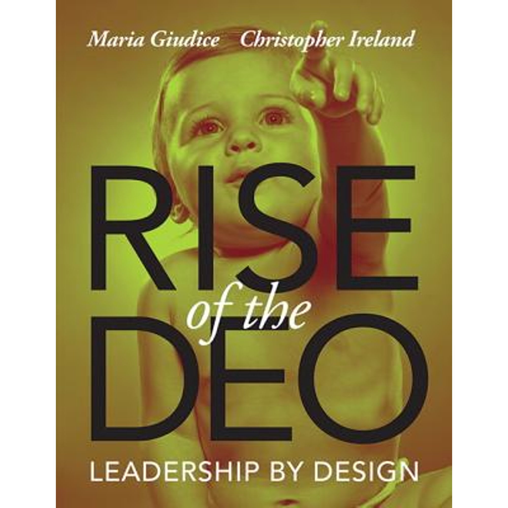 Pre-Owned Rise of the Deo: Leadership by Design (Paperback) 0321934393 ...