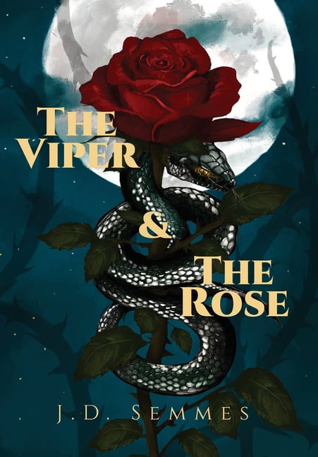 Rise of the Viper Queen The Viper and The Rose, Book 1, (Hardcover ...
