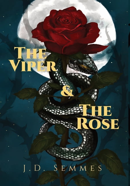 Rise of the Viper Queen The Viper and The Rose, Book 1, (Hardcover ...