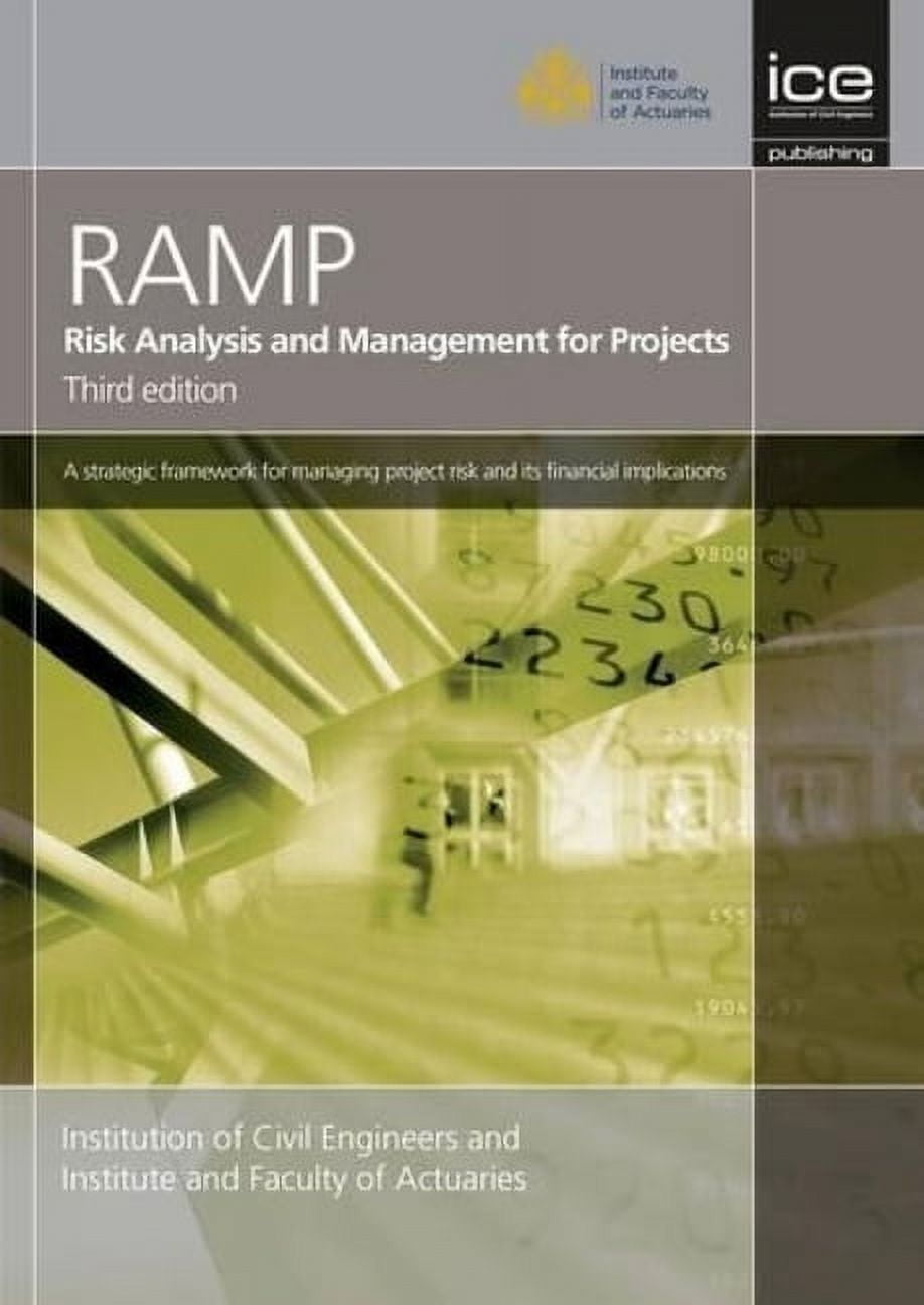 Risk Analysis and Management for Projects (Ramp): A Strategic Framework ...