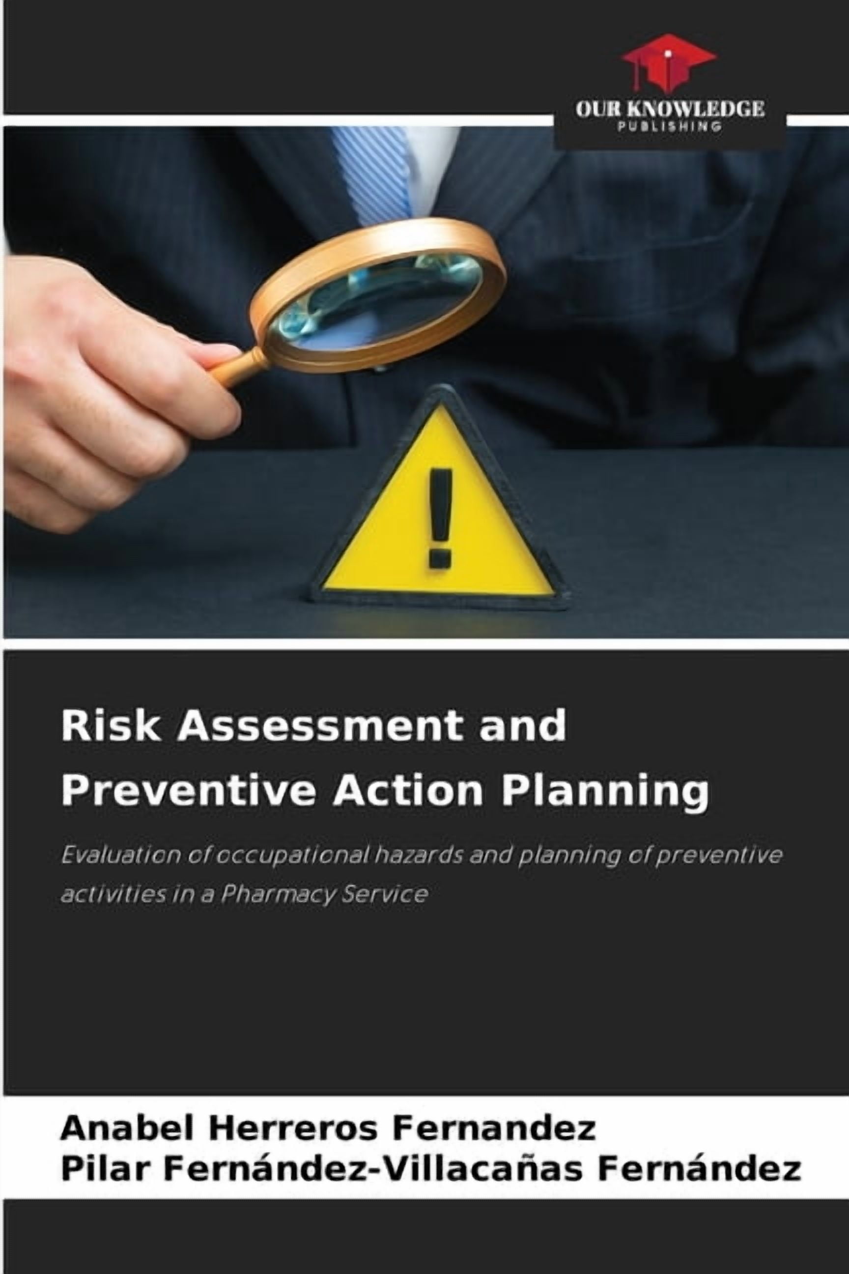 Risk Assessment and Preventive Action Planning, (Paperback) - Walmart.com