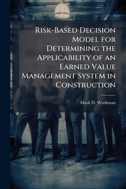 Risk-Based Decision Model for Determining the Applicability of an ...