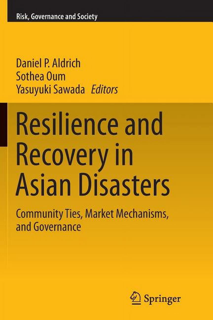 Risk, Governance and Society: Resilience and Recovery in Asian ...