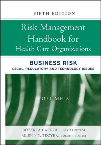 Pre-Owned Risk Management Handbook for Health Care Organizations ...
