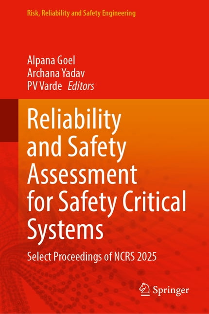 Risk, Reliability and Safety Engineering Reliability and Safety ...
