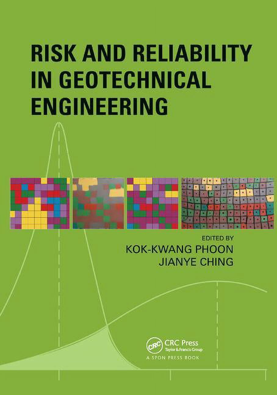 Risk and Reliability in Geotechnical Engineering (Paperback) - Walmart.com