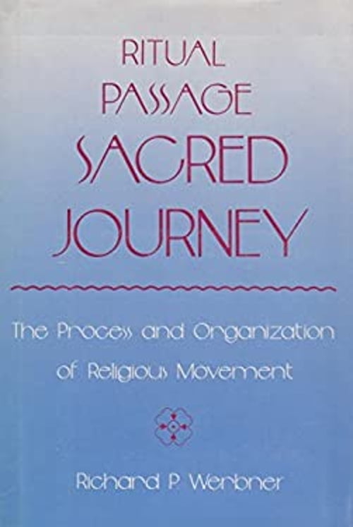 Pre-Owned Ritual Passage, Sacred Journey : The Form, Process, and ...