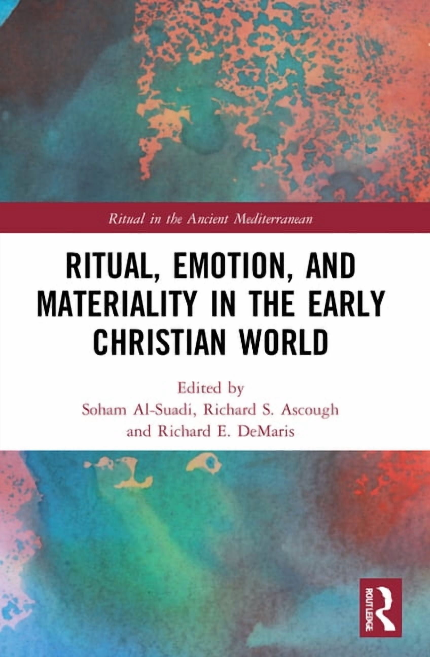 Ritual in the Ancient Mediterranean Ritual, Emotion, and Materiality in ...