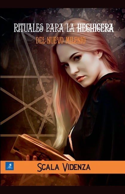 Rituales para la Hechicera del Nuevo Milenio, (Paperback) - Walmart.com
