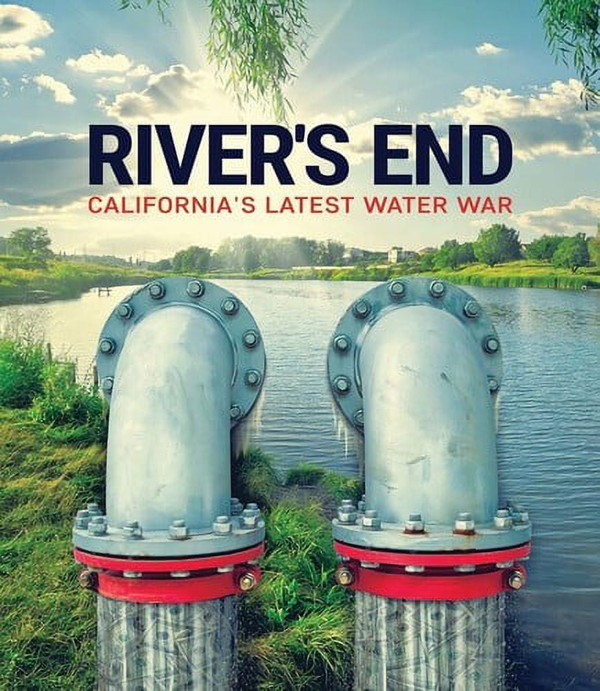 River's End: California's Latest Water War (Blu-ray), Giant Interactive ...