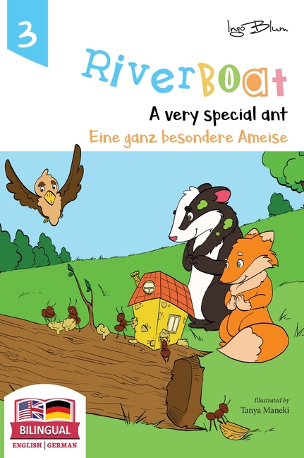 Riverboat Series Chapter Book Riverboat: A Very Special Ant - Eine ganz ...