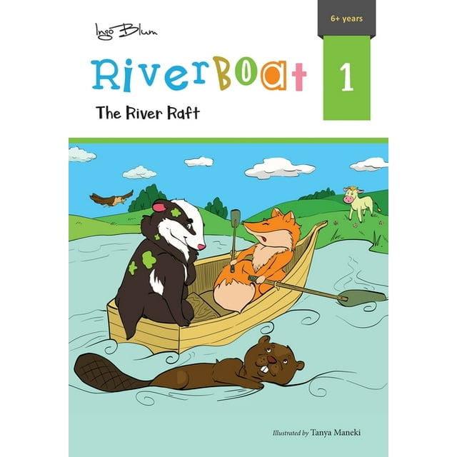 Riverboat Series Chapter Book: The River Raft (Series #1) (Paperback ...