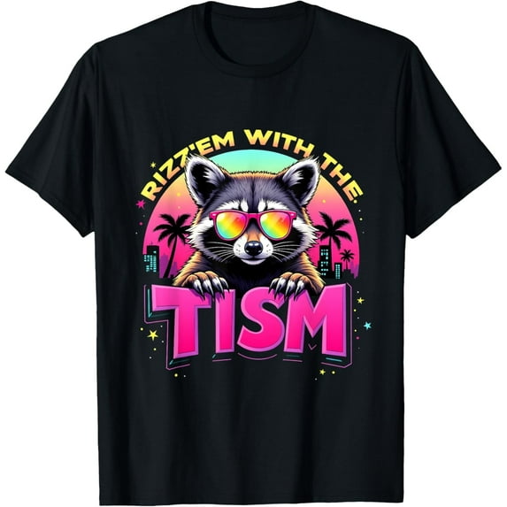 Rizz Em With The Tism Premium Funny Raccoon Meme Graphic T-Shirt ...