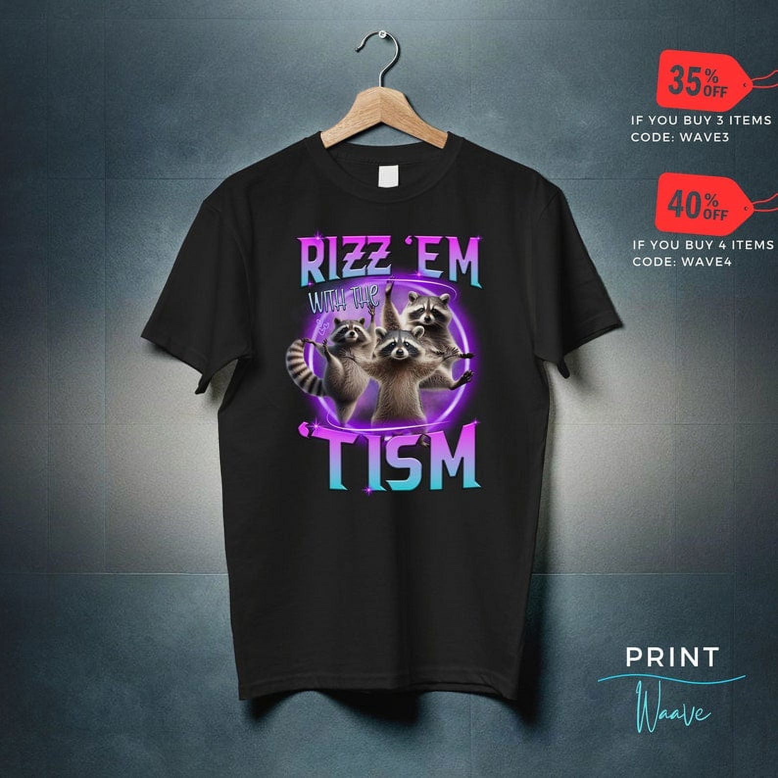 Rizz Em With The Tism Raccoon Trash Panda Funny T Shirt, Rizz WRizz ...