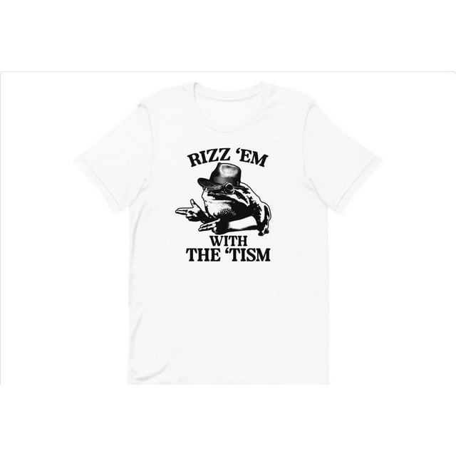 Rizz 'Em With the 'Tism (Frog) shirt - Walmart.com