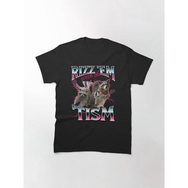 Rizz Em With the Tism Meme - Funny Autism Racoon in vintage 90s bootleg ...