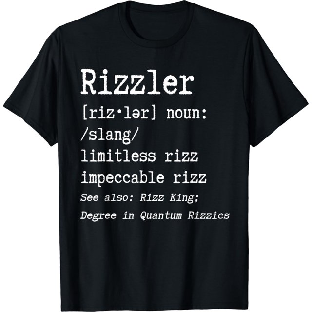 Rizz Meme Definition Rizzler Funny T-Shirt - Walmart.com