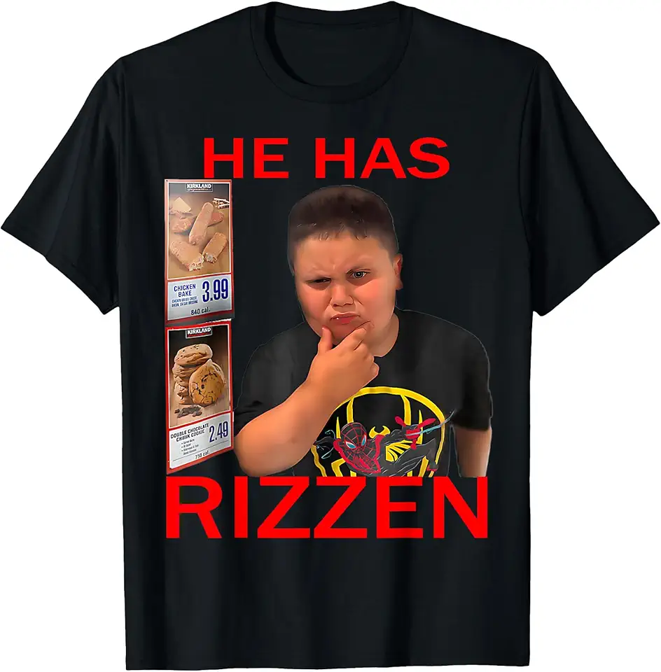 Rizzler Costcos Guys He Has Rizzen Bring The Boom Meme T-Shirt ...