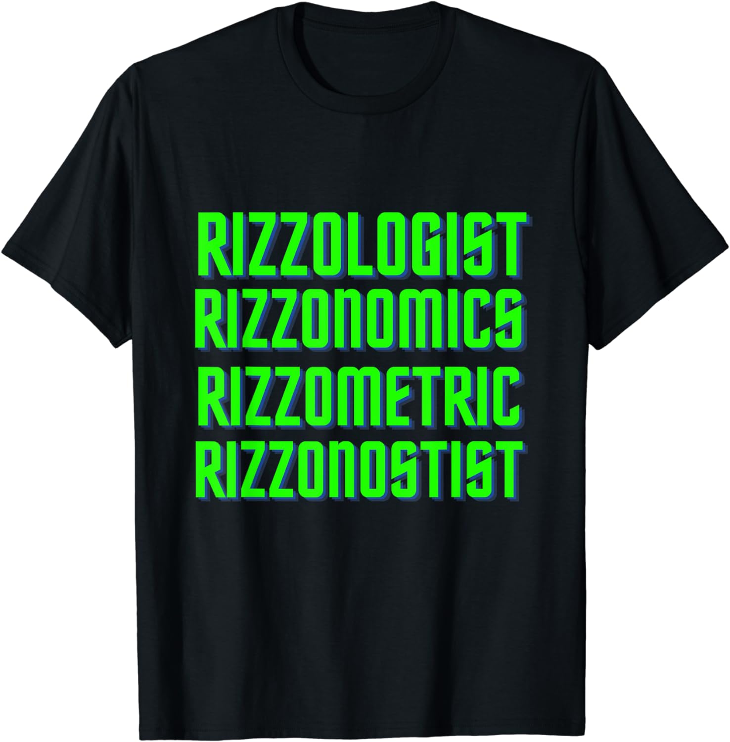 Rizzologist Rizzonomics Meme W rizz Jobs Funny Meme Quote T-Shirt ...