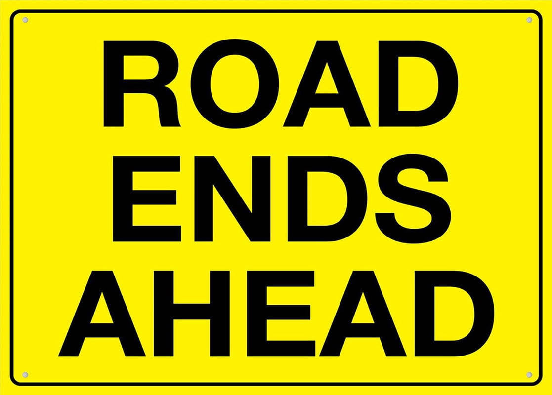 Road Ends Ahead Sign 12X8 Inches Metal Aluminum Signs, Weather ...