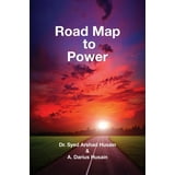 Road Map to Power: Thiis thought-provoking book examines the true ...