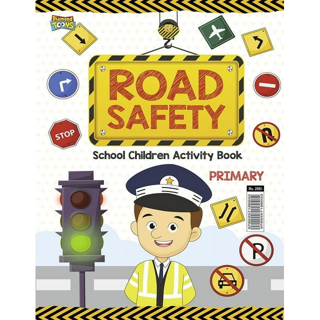 Road Safety: School Children Activity Book Primary (Paperback ...