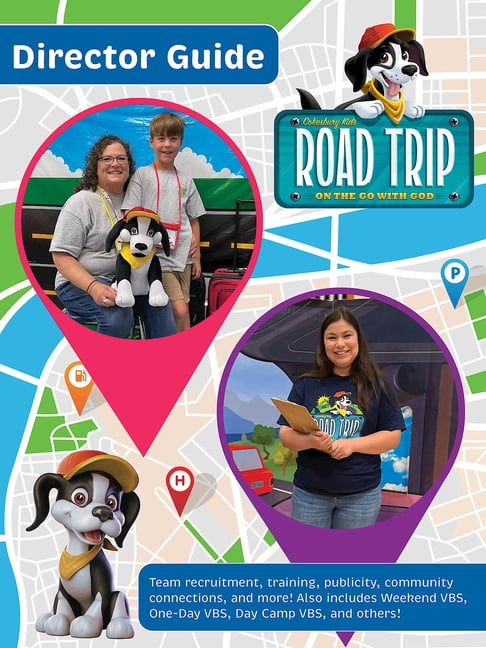 Road Trip: One the Go with God Vacation Bible School (Vbs) 2025 Road Trip Director Guide: On the ...