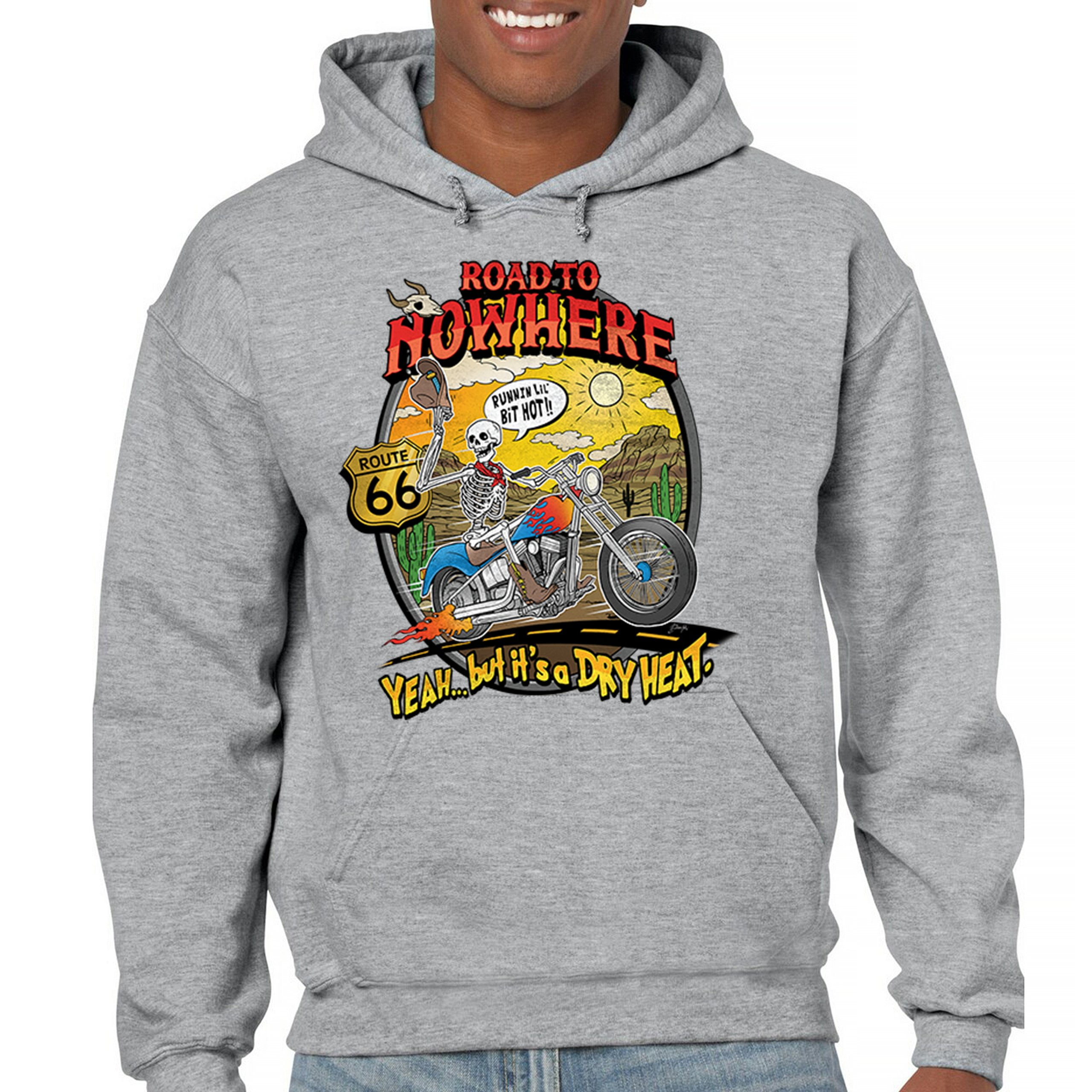 Road to Nowhere Sweatshirt But its a Dry Heat Funny Skeleton Biker Ride ...