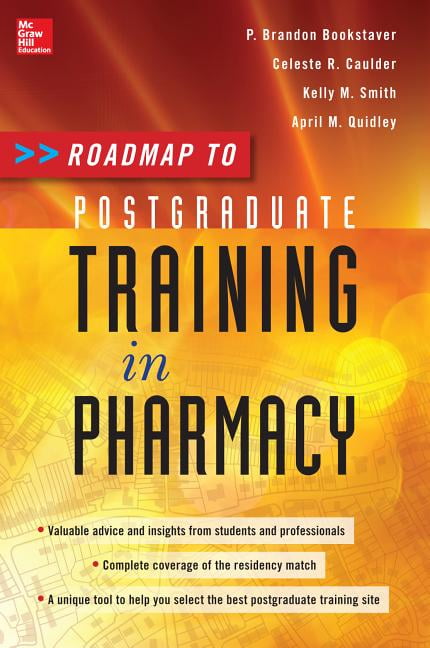 Roadmap to Postgraduate Training in Pharmacy (Paperback) by P Brandon ...