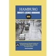 Roadranger Germany Hamburg Driver's License Handbook: A Comprehensive ...