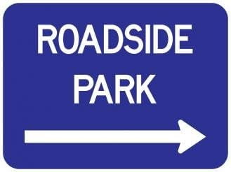 Roadside Park Sign Guide Signs Metal - Caution Safety Warning Security ...