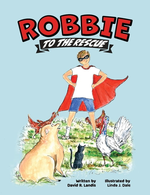 Robbie to the Rescue (Paperback) - Walmart.com