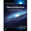 Robert C. Martin: Clean Architecture: A Craftsman's Guide to Software ...