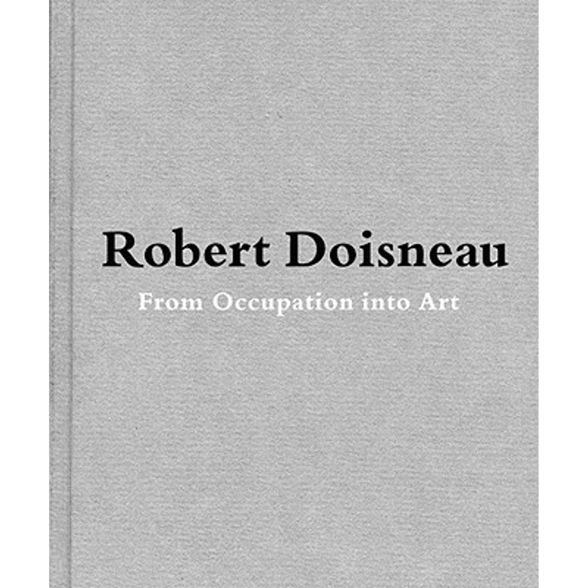 Pre-Owned Robert Doisneau: From Craft to Art (Hardcover 9783869300252 ...