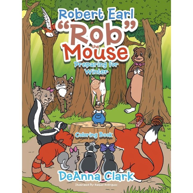 Robert Earl Rob the Mouse : Coloring Book - Walmart.com