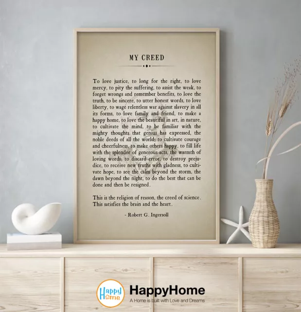 Robert G. Ingersoll Wall Art My Creed Quote Motivational Poster Wall ...