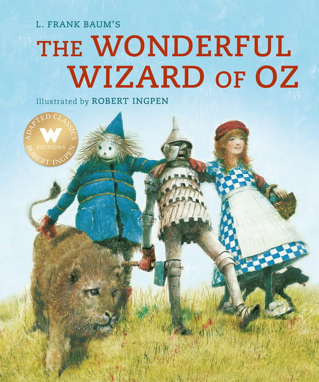 Robert Ingpen Illustrated Classics: The Wonderful Wizard of Oz ...