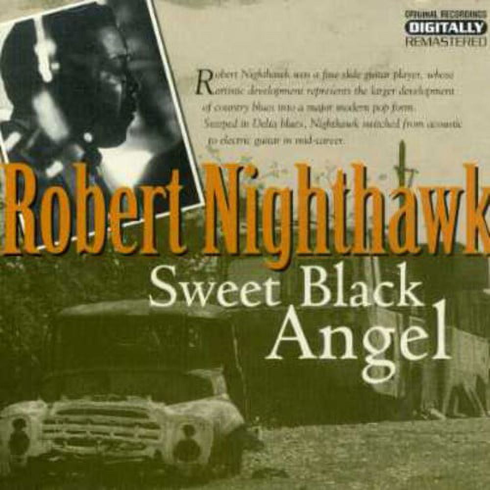 Robert Nighthawk - Sweet Black Angel [CD] - Walmart.com
