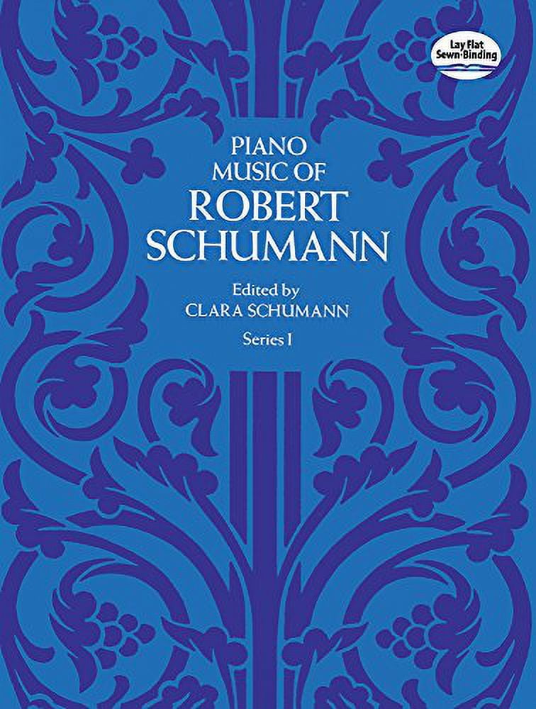 Pre-Owned Robert Schumann Piano Music Series I Pf: Edited by Clara ...