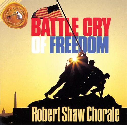 Robert Shaw Battle Cry of Freedom CD - Walmart.com