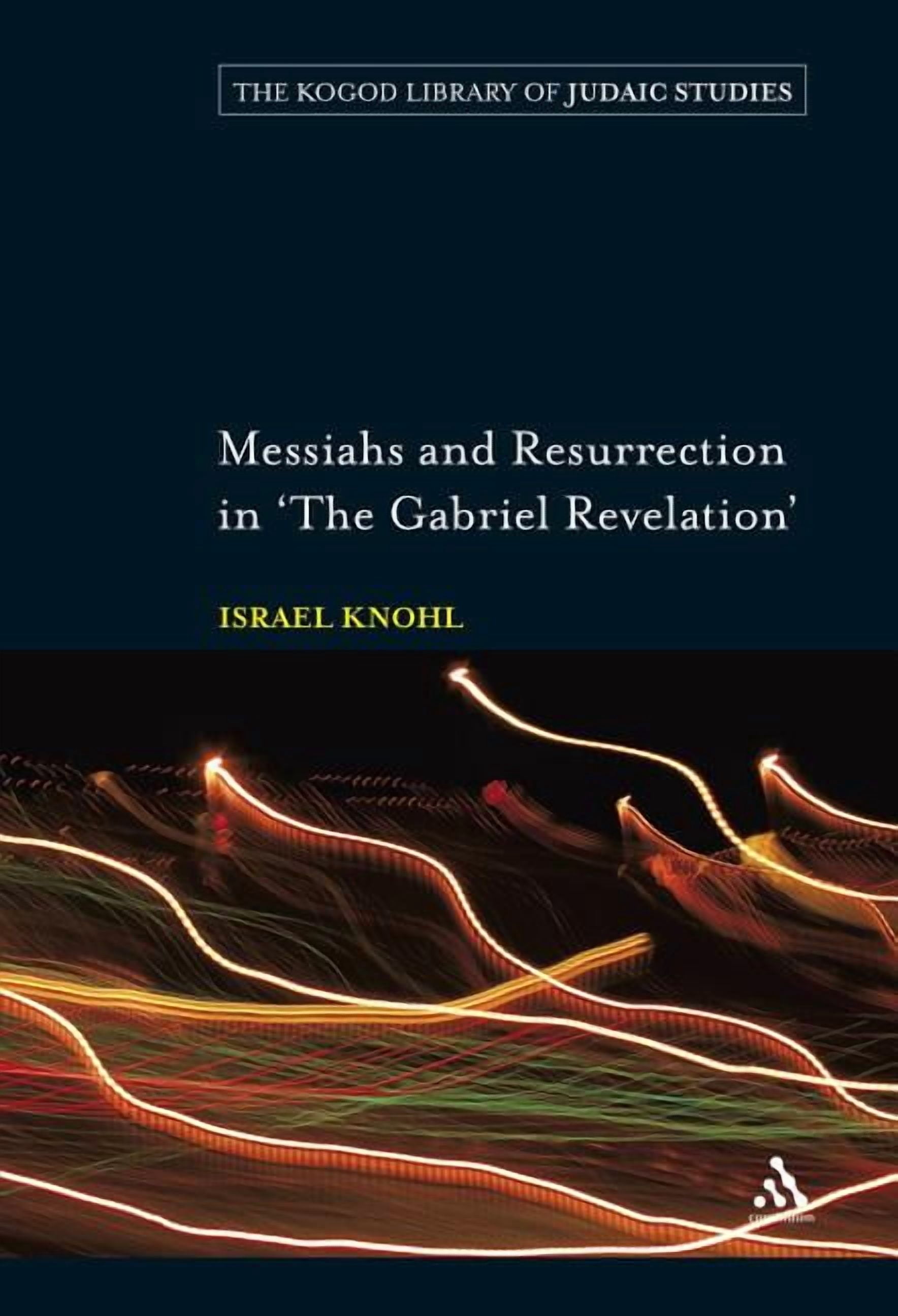 Robert and Arlene Kogod Library of Judai Messiahs and Resurrection in ...